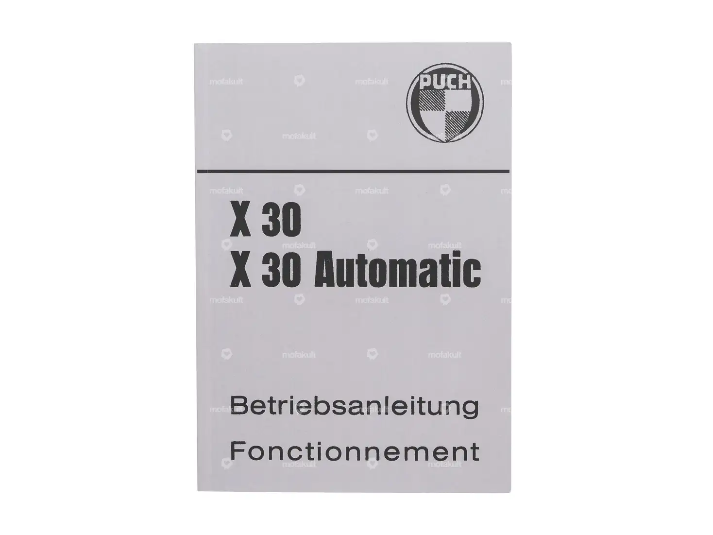 Operating instructions | Puch X30 Velux Automatic telescopic fork ...